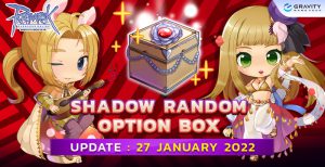 Update !! Shadow Random Option Box January – Ragnarok Online