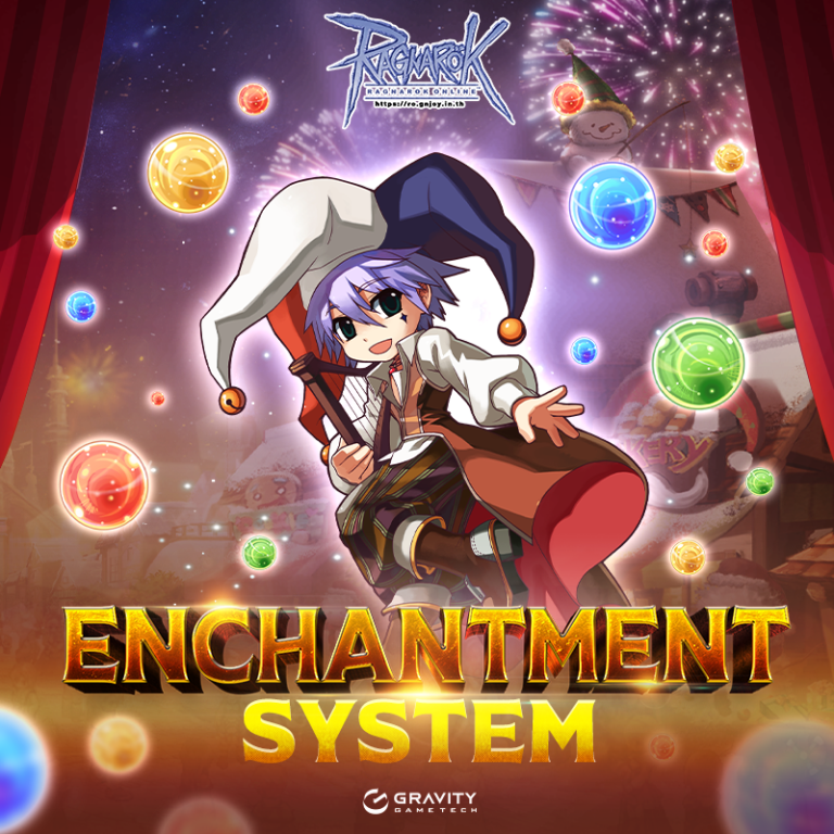 ระบบเอนชานต์ – Ragnarok Online