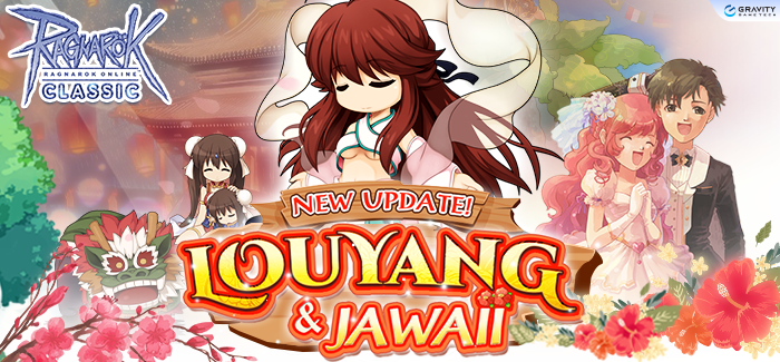 New Map : Louyang & Jawaii - Ragnarok Classic GGT