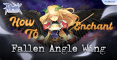 How To Enchant Fallen Angel Wing – Ragnarok Classic GGT