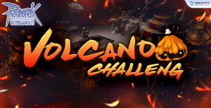 Volcano Challenge !! – Ragnarok Classic GGT