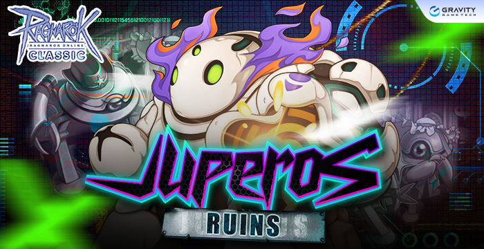 Juperos Ruins !!! – Ragnarok Classic GGT