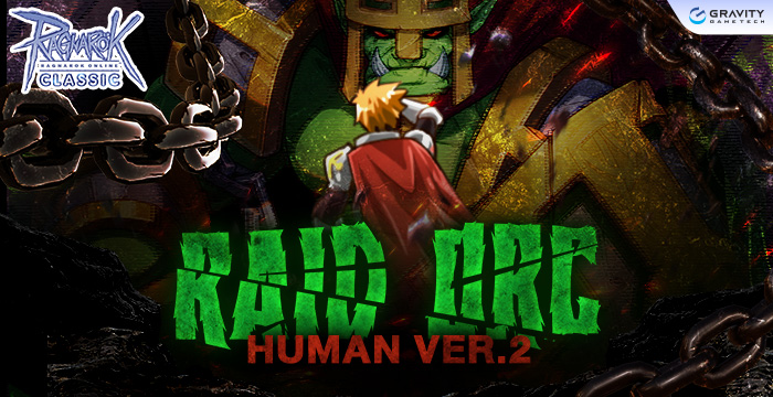 Raid Orc Human V.2 – Ragnarok Classic GGT