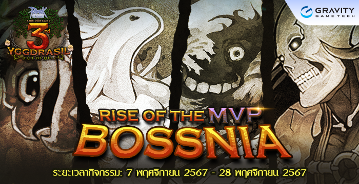 Bossnia : Rise of the MVP – Ragnarok Classic GGT